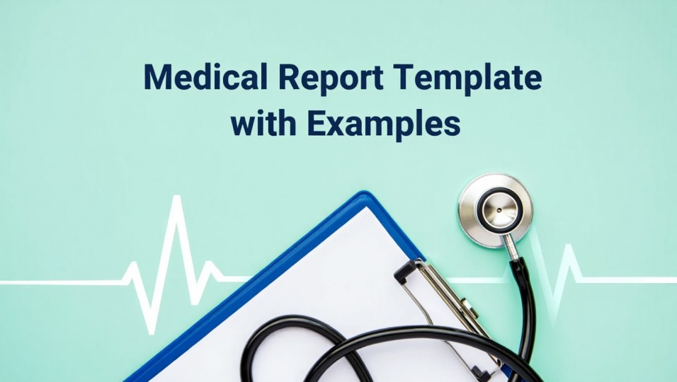 Medical Report Template with Examples
