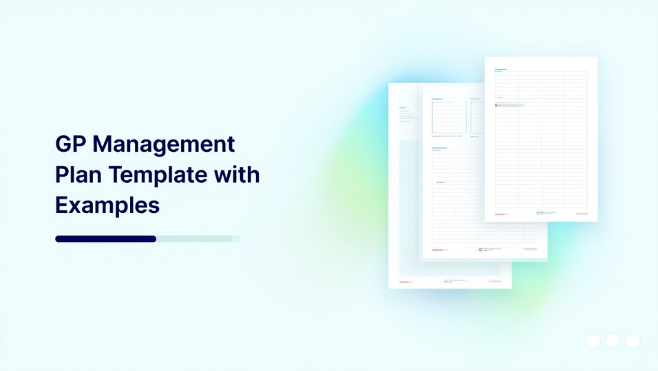 GP Management Plan Template with Examples