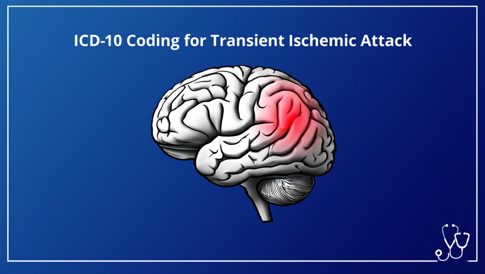 ICD-10 Coding for Transient Ischemic Attack