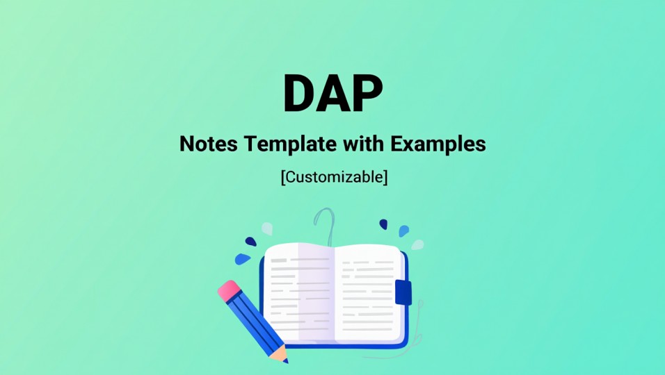 DAP Notes: Customizable Templates with Examples