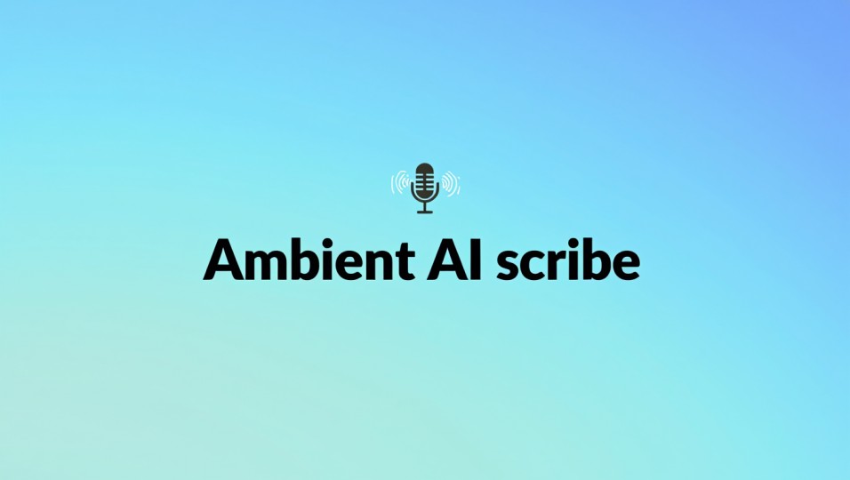 Ambient AI scribe