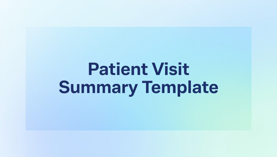 Patient Visit Summary Template