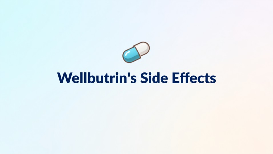Wellbutrin's Side Effects