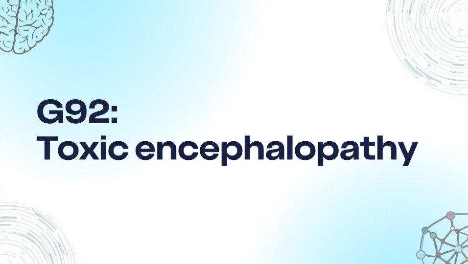 G92: Toxic encephalopathy