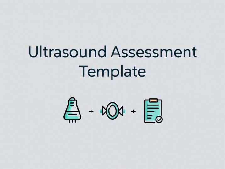 Ultrasound Assessment Template