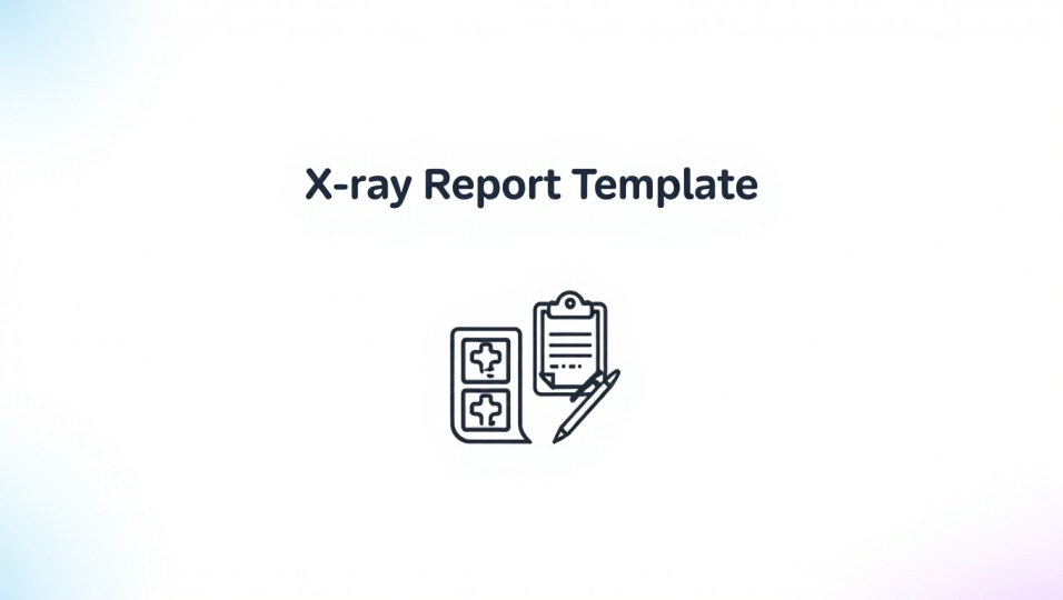 X-ray Report Template